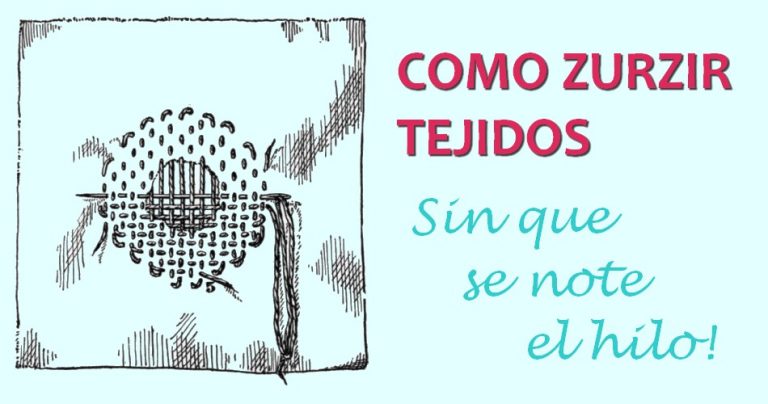 Como zurzir tejidos ⋆ Manualidades DIY